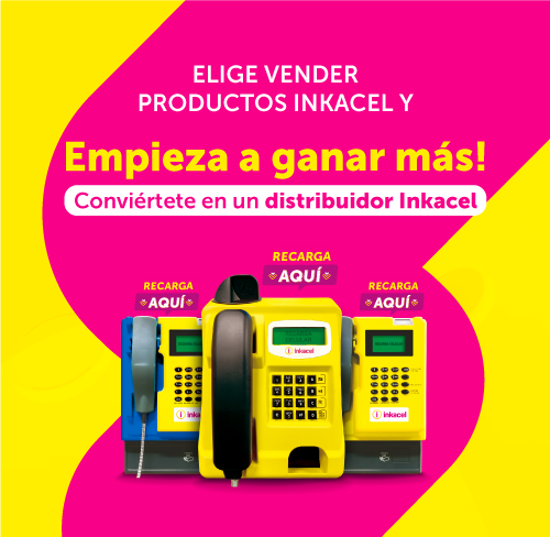 Súmate a la gran familia de distribuidores Inkacel - Inkacel